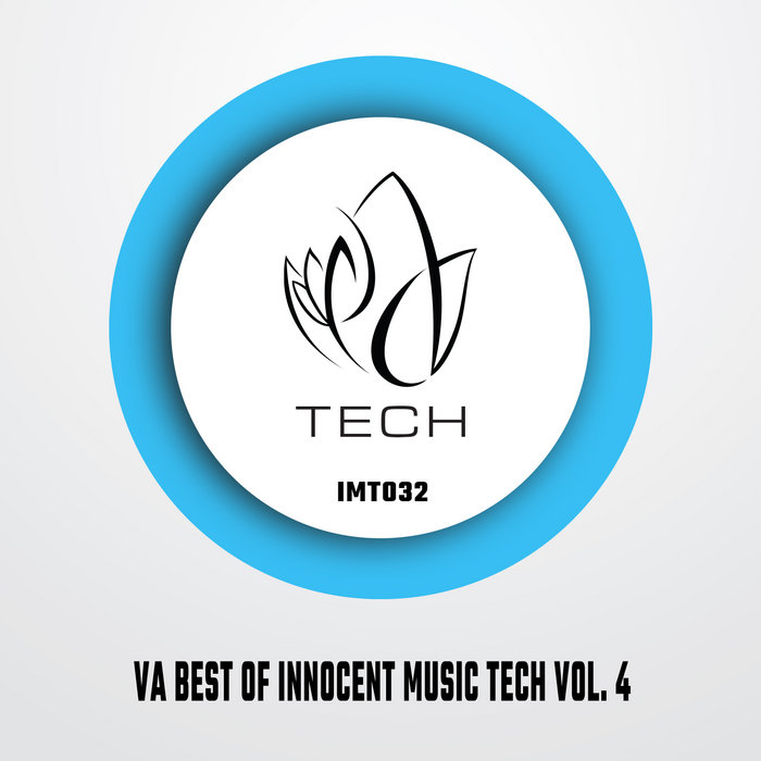 IMT032: VA Best Of Innocent Music Tech, Vol. 4 | Various Artists ...