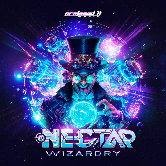 Nectar - Wizardry | Nectar | Protoned Music