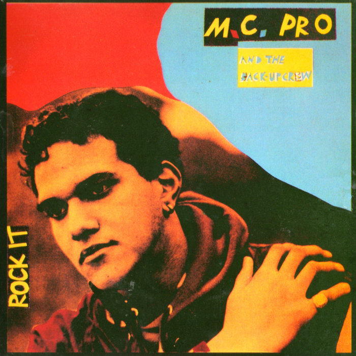 Rock It! | M.C. PRO And The Back-Up Crew | Futuresound