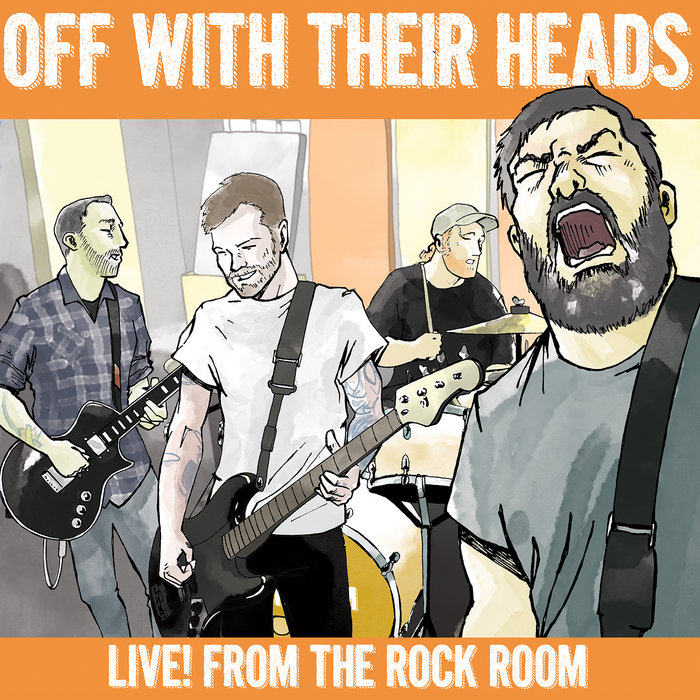 Off With Their Heads - Live from The Rock Room | Off With Their Heads ...