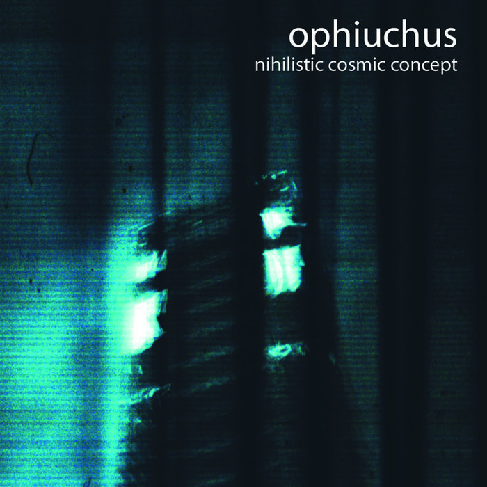 Nihilistic Cosmic Concept (1998) - free | OPHIUCHUS | GNAW THEIR TONGUES