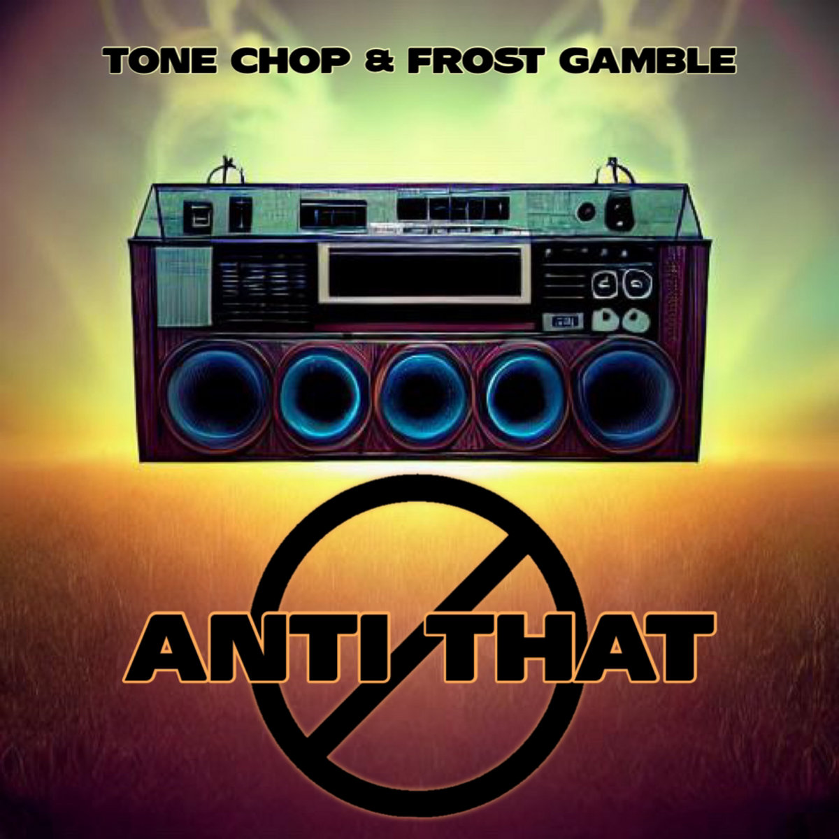 Anti-That | Tone Chop & Frost Gamble | Frost Gamble