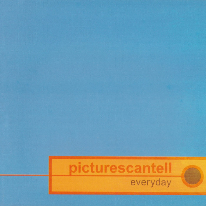 Everyday | Pictures Can Tell
