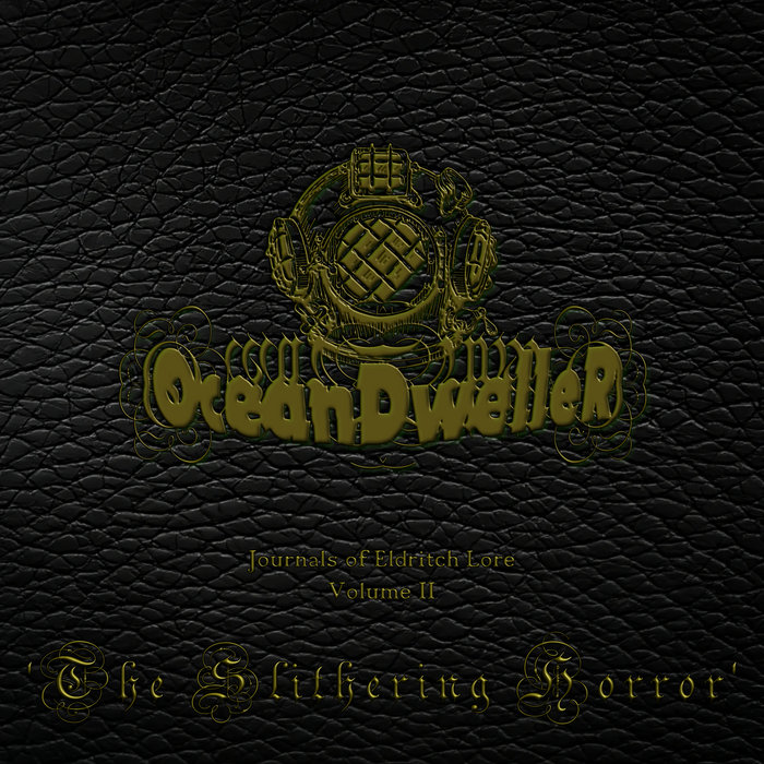 The Slithering Horror | OceanDwelleR | EveyWeveyDevey