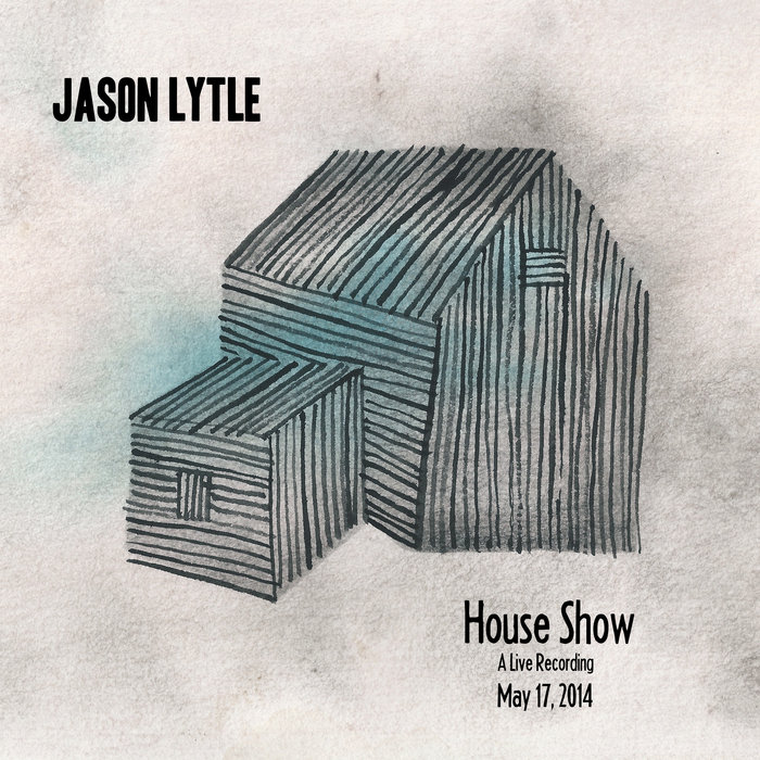 House Show | Grandaddy / Jason Lytle