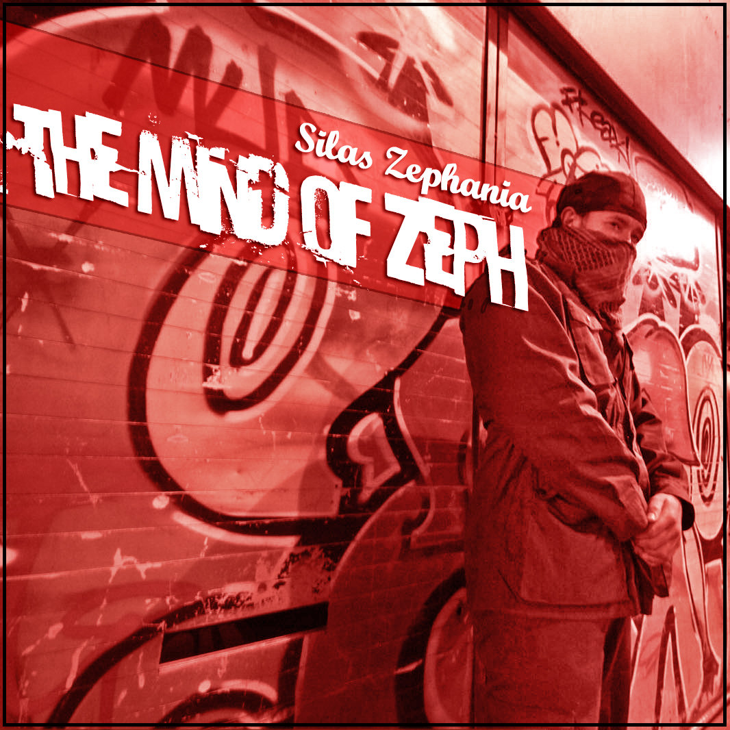 The Mind of Zeph | Silas Zephania