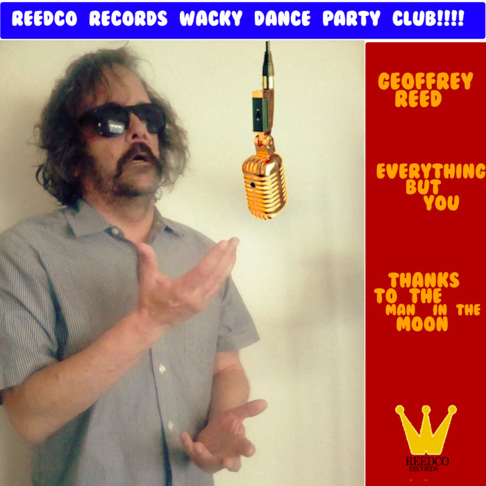 Everything (But You) | Geoffrey Reed | Reedco. Records