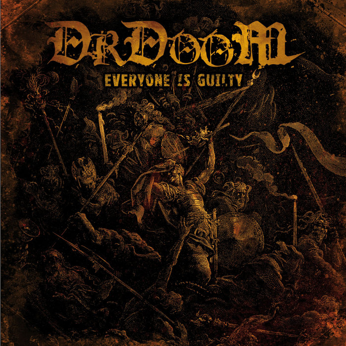 Everyone Is Guilty | DrDoom | Hammerheart Records