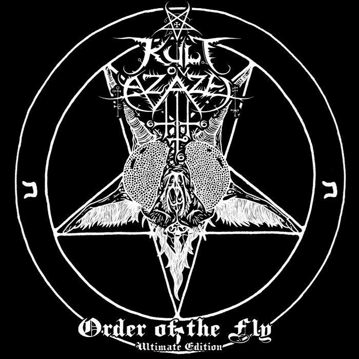 Order of the Fly [Ultimate Edition] | Kult ov Azazel