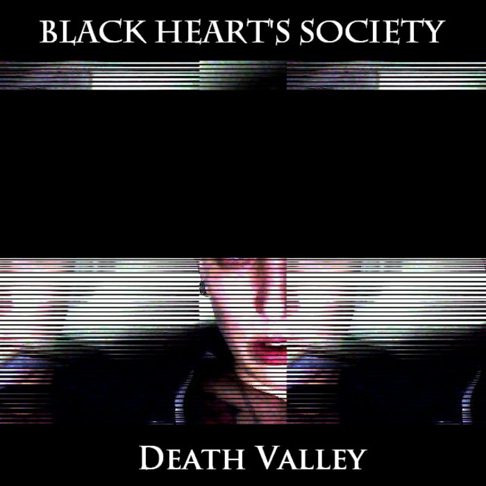Death Valley | Black Heart's Society