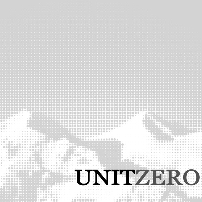 Unsigned Tracks | Unit Zero