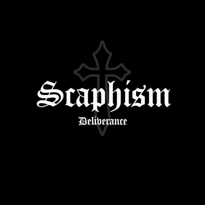 Deliverance | Scaphism