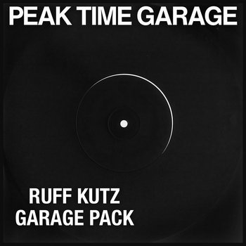 Ruff Kutz UK Garage Pack | Peak Time Garage