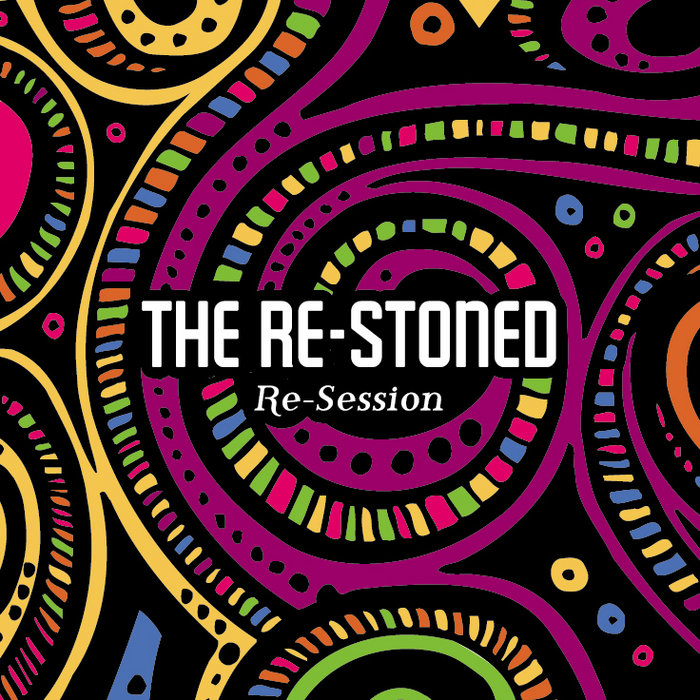 Re-Session | The Re-Stoned