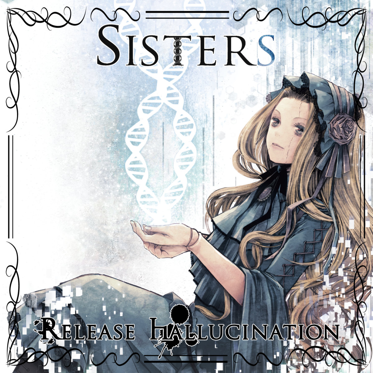 Sisters | Release Hallucination