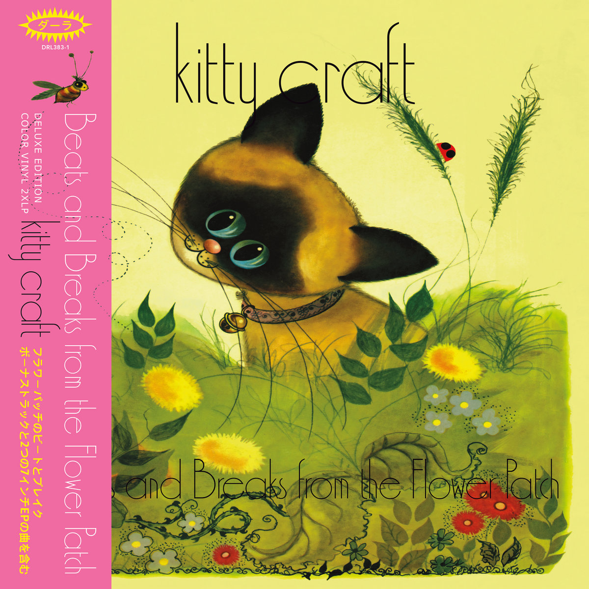 Kitty Craft - Beats and Breaks from the Flower Patch (Deluxe Edition ...