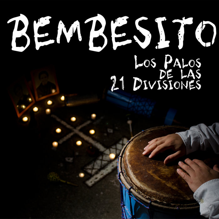 Los Palos De Las 21 Divisiones | Bembesito