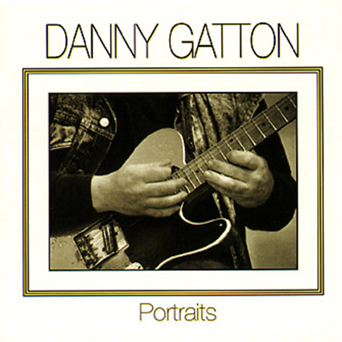 Danny Gatton - Portraits | Danny Gatton