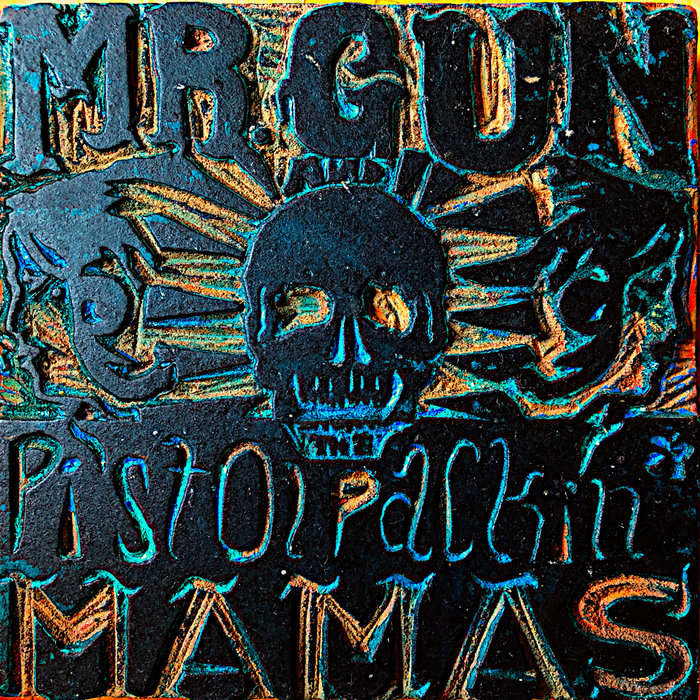 Significant Covers | Mr. Gunn & The Pistol Packin' Mamas | The Big ...