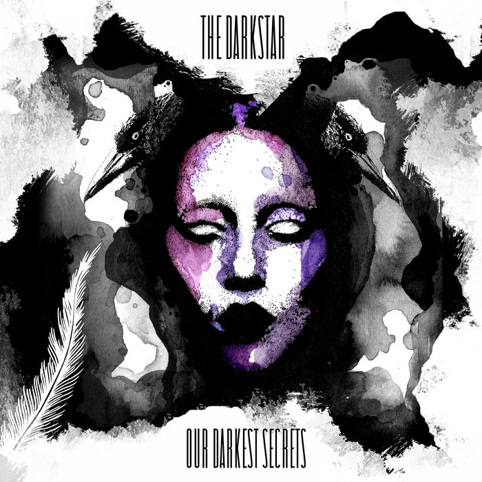 Our Darkest Secrets | the Darkstar