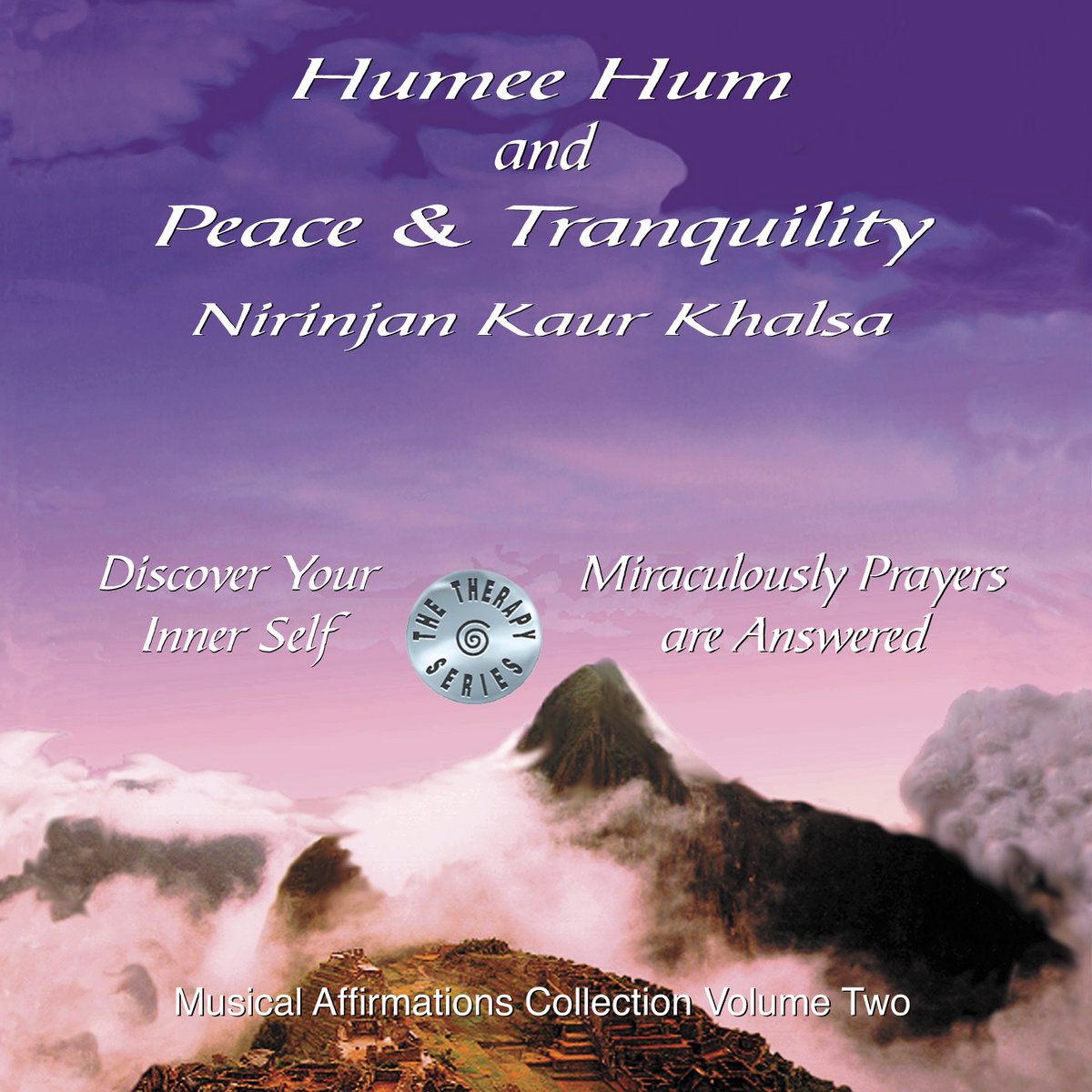 Musical Affirmations Volume 2 - Humme Hum & Peace & Tranquility ...