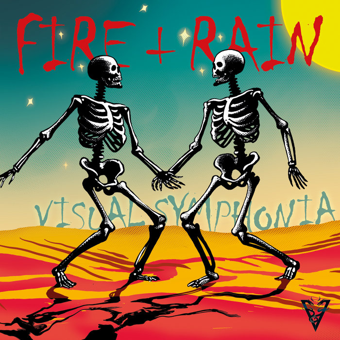 FIRE + RAIN | Visual Symphonia