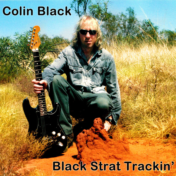 Black Strat Trackin' | Colin Black