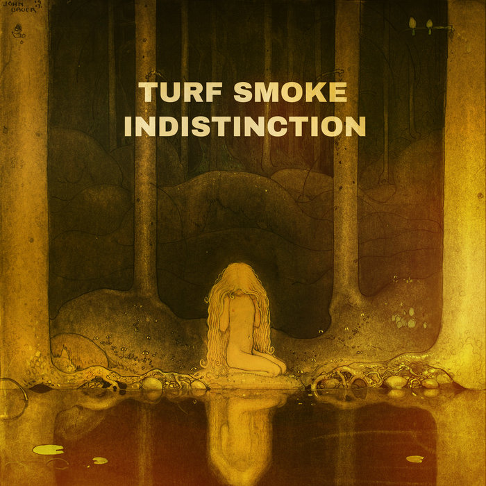 Indistinction | turfsmoke