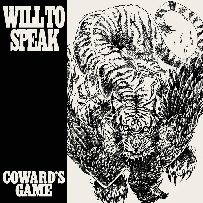 Coward's Game | Will To Speak