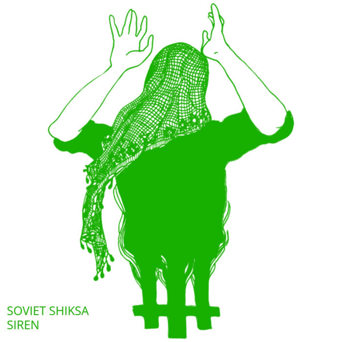 Siren | SOVIET SHIKSA