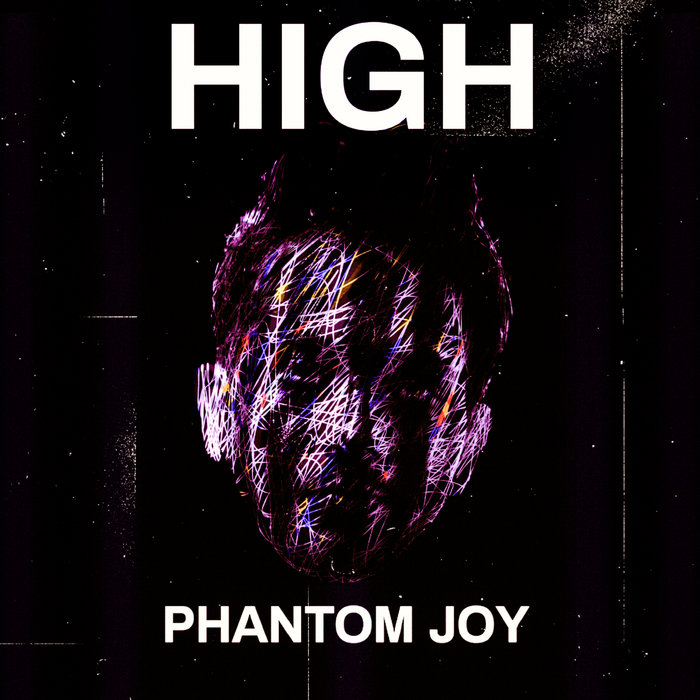 High | Phantom Joy