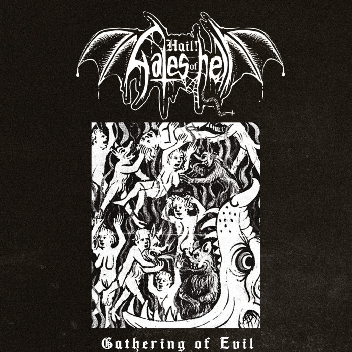 Gathering Of Evil | Hail! Gates Of Hell | HEXENKULT