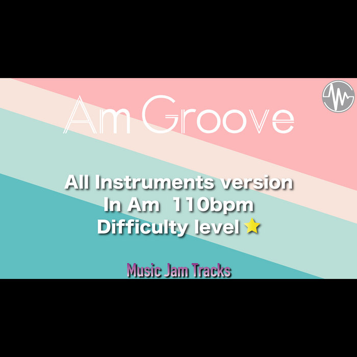 Am Groove Jam | Music Jam Tracks