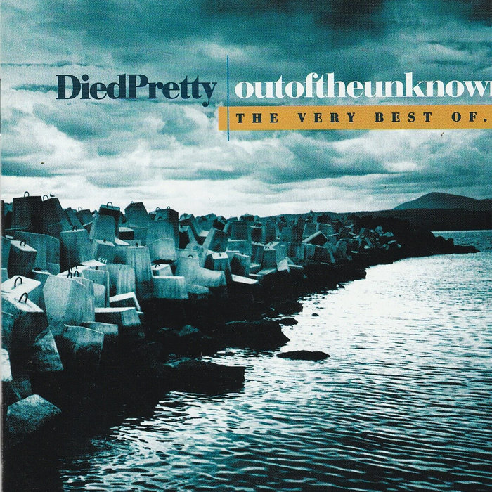 outoftheunknown - The Very Best of... | Died Pretty