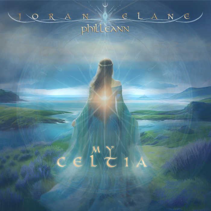 My Celtia (Joran Elane & Philleann) | Joran Elane
