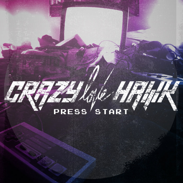 Press Start | Crazy Love Hawk
