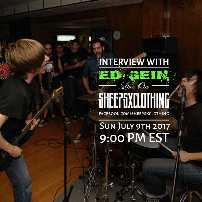 Interview with Ed Gein | Sheepsxclothing