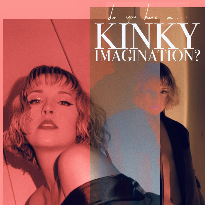 Kinky Imagination | Andrew Accardi & Robbers