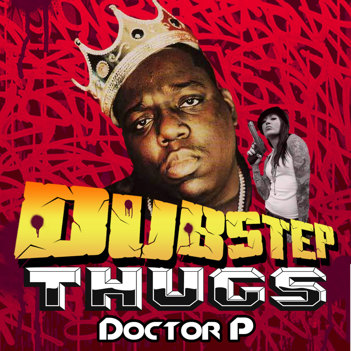 Doctor P - Dubstep Thugs (Dubtron Reboot) | Doctor P | Dubtron
