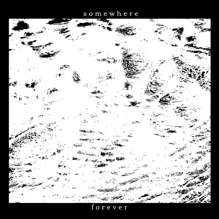Forever (single) | Somewhere