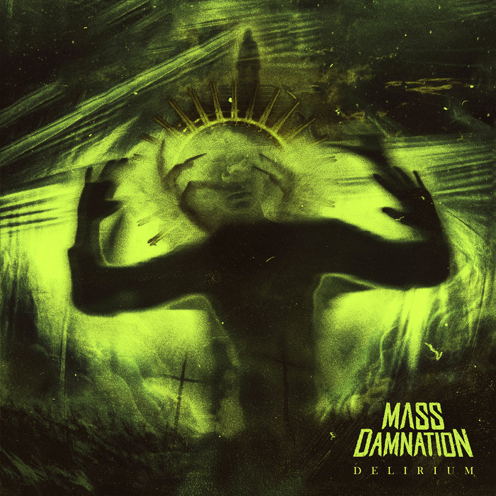 Delirium | Mass Damnation