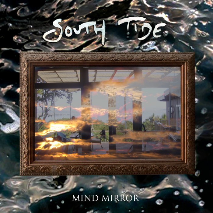 Mind Mirror | South Tide
