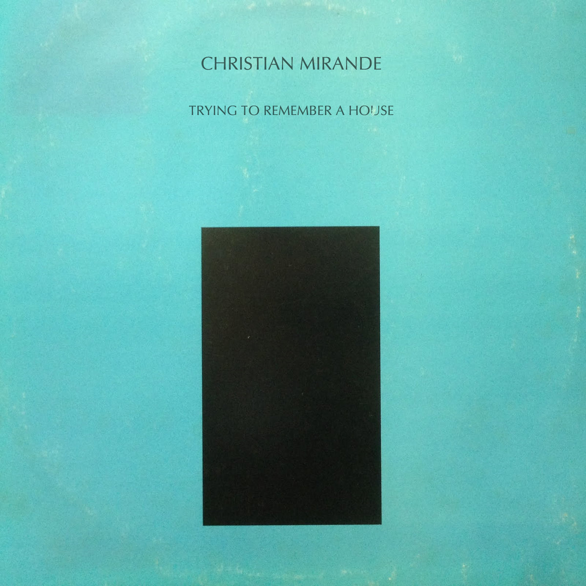 Trying To Remember A House | Christian Mirande | Glistening Examples