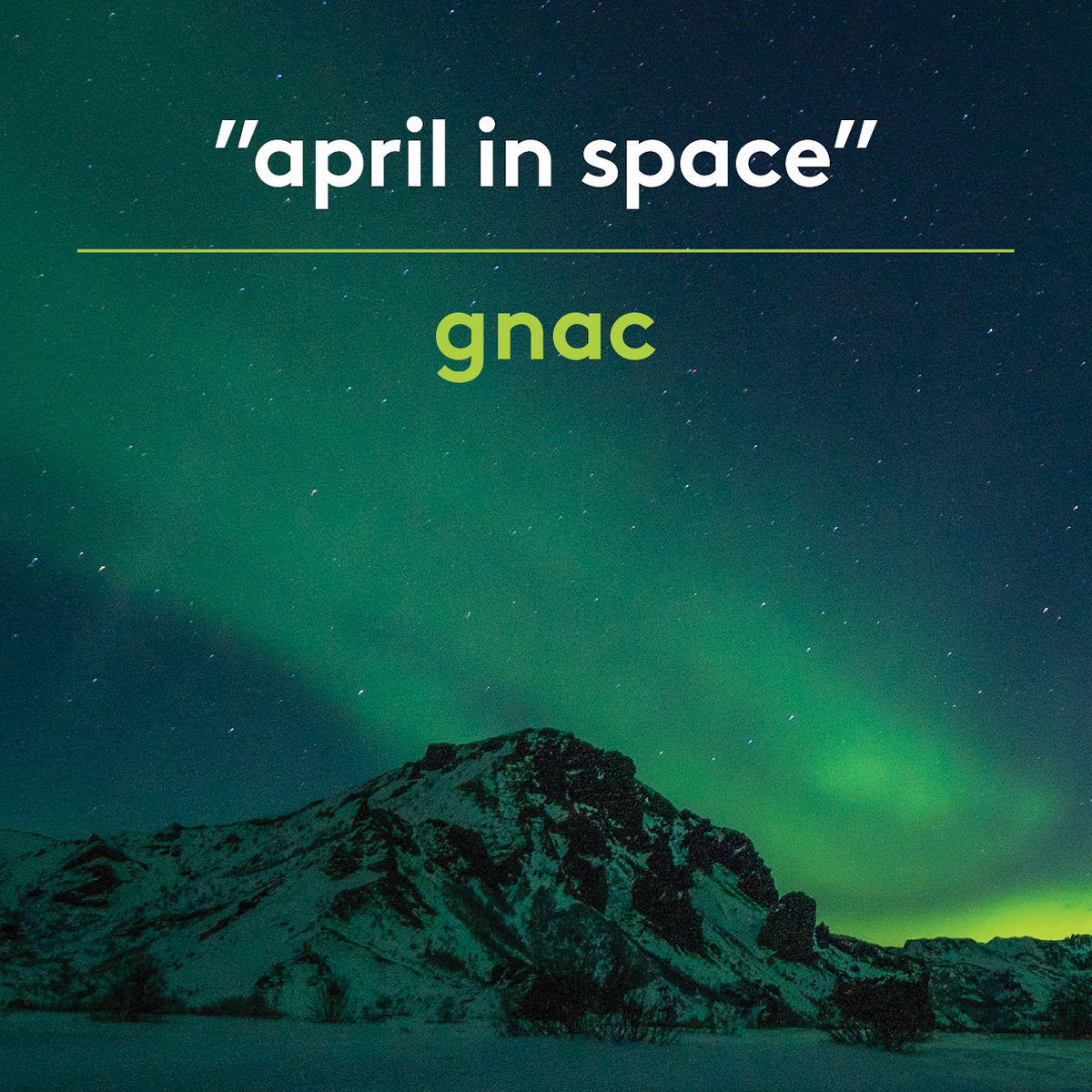 April In Space (E.P.) | GNAC | GNAC, Vetchinsky Settings, The ...