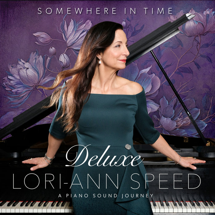 Somewhere in Time (DELUXE) words and music | Lori-Ann Speed