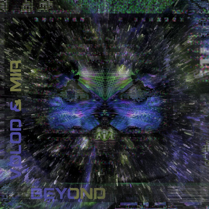 Beyond | Volod & Mir