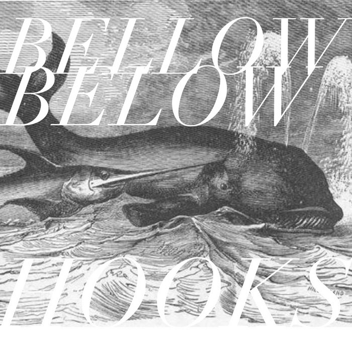 HOOKS | Bellow Below