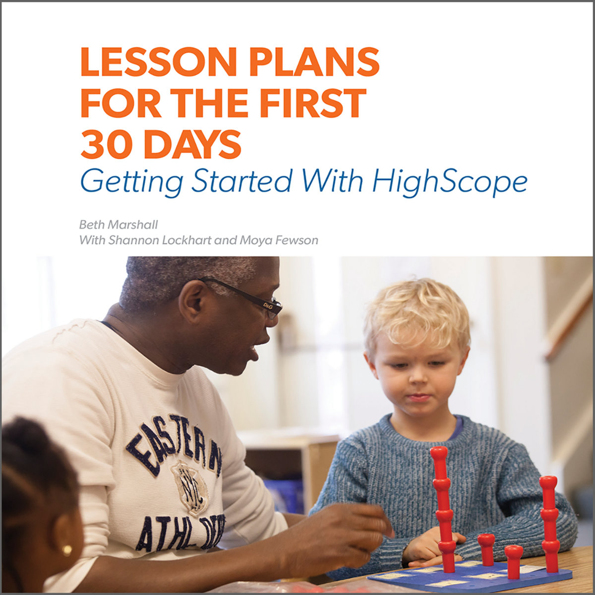 Lesson Plans for the First 30 Days | HighScope