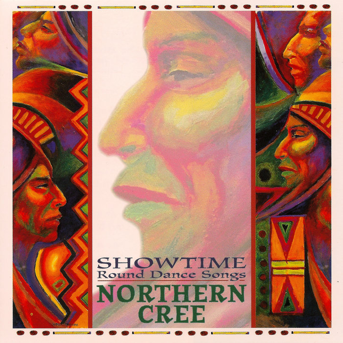 Showtime: Round Dance Songs | Northern Cree | Canyon Records