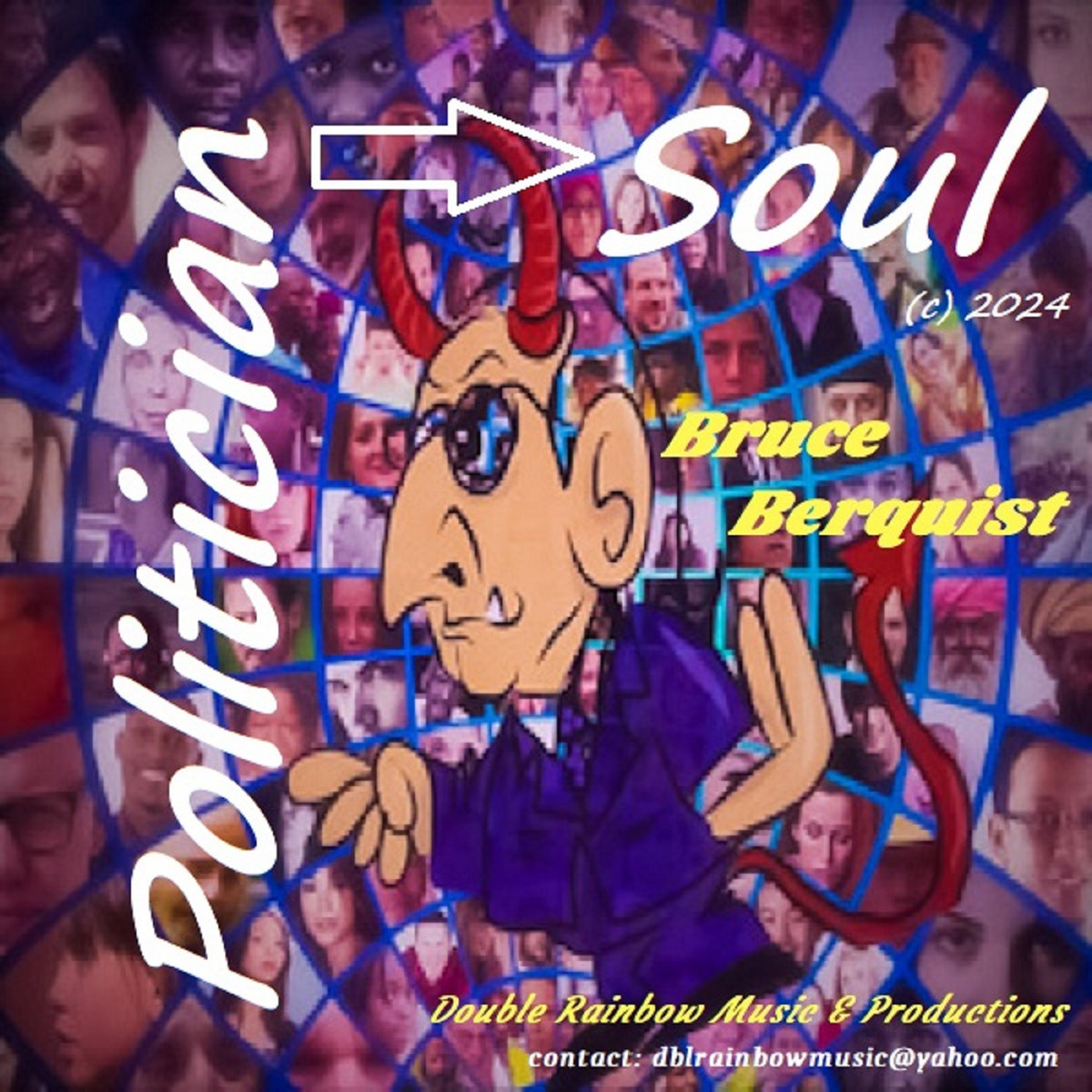 Politician Soul | Bruce Berquist